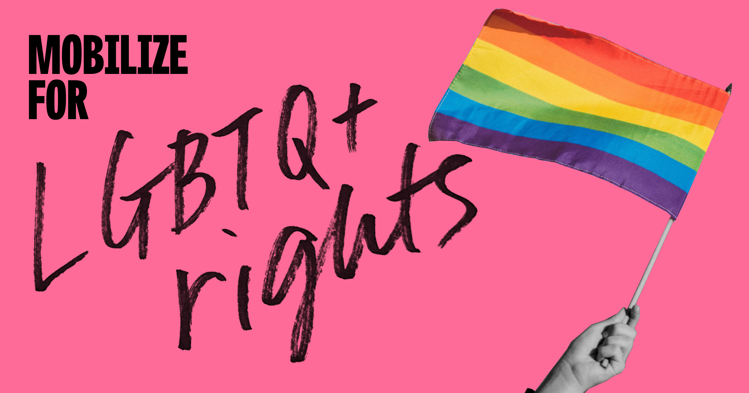 The time is NOW: Mobilize for LGBTQ+ rights! | Mobilize